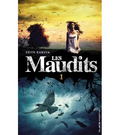 Les maudits - Tome 1 - Les Maudits - Le Prix de la Vie - Edith Kabuya - broché - Achat Livre | fnac