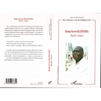 Kama Sywor Kamanda Regards critiques - broché - Marie-Madeleine Van Ruymbeke-Stey - Achat Livre ...