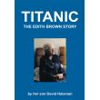 Titanic The Edith Brown Story - ebook (ePub) - David Haisman - Achat ...