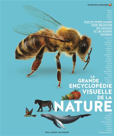 La grande encyclopédie visuelle de la nature - relié - Collectif, Bruno ...