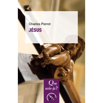 Jésus - Poche - Charles Perrot - Achat Livre ou ebook | fnac