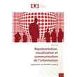 Représentation, visualisation et communication de l'information ...