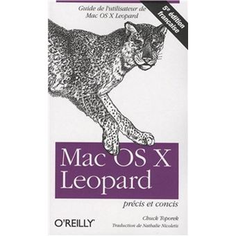 Mac OS X Léopard : Précis et concis - 5e édition 5ème Edition - broché ...