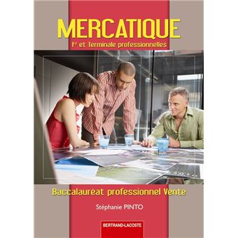 Mercatique 1re et term pro bac pro vente Livre de l'élève - broché - Pinto - Achat Livre | fnac