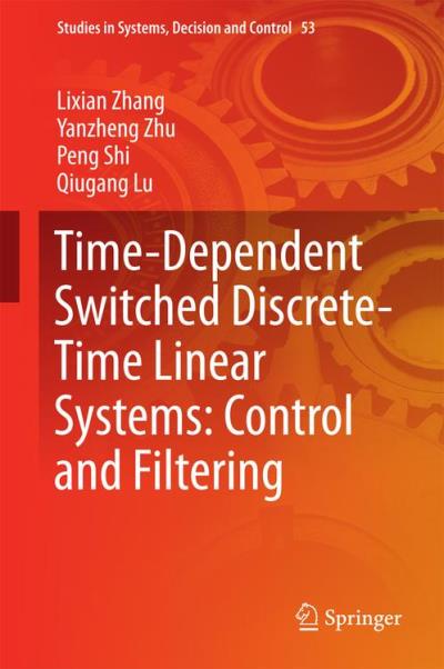 Time-dependent switched discrete-time linear systems Control and ...