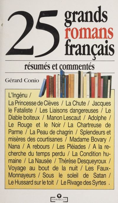 25 grands romans résumés et commentés - Gérard Conio - Achat Livre ou ...