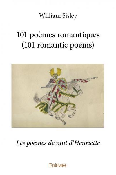 101 poèmes romantiques (101 romantic poems) Les poèmes de nuit d ...