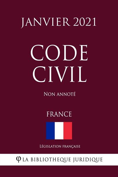 Code Civil (France) (Janvier 2021) Non annoté - ebook (ePub ...