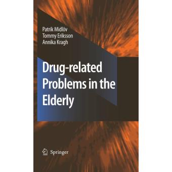 Drug-related problems in the elderly - relié - Patrik Midlöv - Achat ...