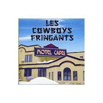 Motel capri - Les Cowboys Fringants - CD album - Achat & prix | fnac