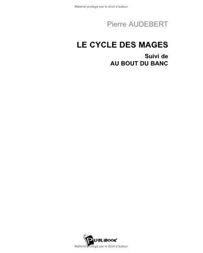 Le cycle des mages - broché - Pierre Audebert - Achat Livre | fnac