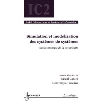 Simulation et modelisation des systemes de systemes vers la - broché ...