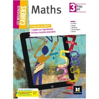 Les nouveaux cahiers - MATHEMATIQUES 3e Prépa-Pro - Éd. 2017 - Manuel ...