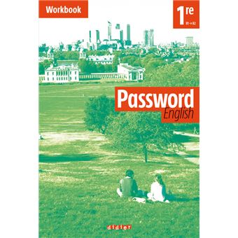 Password English 1re - Workbook (Cahier) Cahier d'exercices - broché ...