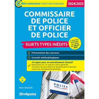 Commissaire de police et officier de police – Sujets types inédits ...