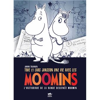 Moomin (Moumine Le Troll) - Tove et Lars Jansson - une vie avec les ...