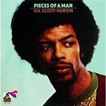 Pieces Of A Man Edition remasterisée - Gil Scott-Heron - CD album ...