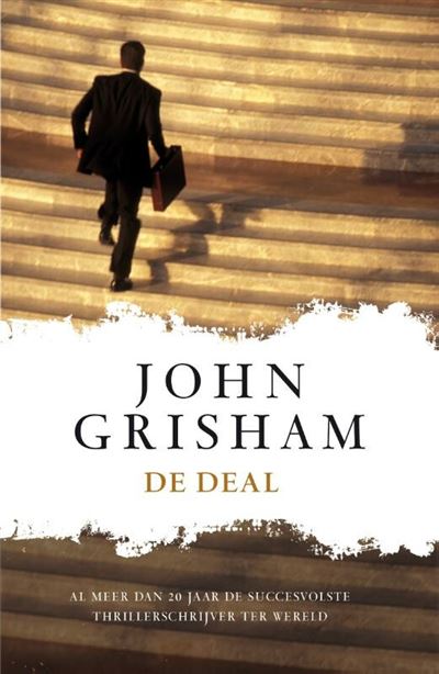 De deal - broché - John Grisham - Achat Livre | fnac