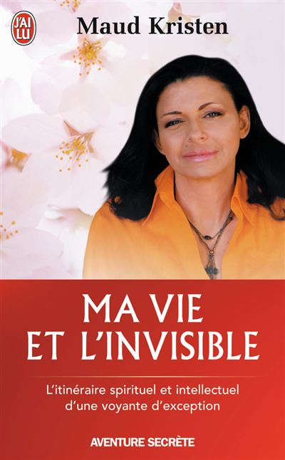 Ma vie et l'invisible - Poche - Maud Kristen - Achat Livre | fnac