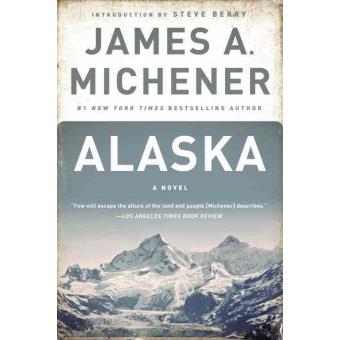 Alaska - broché - J.A. Michener - Achat Livre ou ebook | fnac