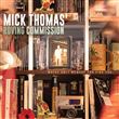 Where Only Memory Can Find You - Mick Thomas & The Roving Commission ...