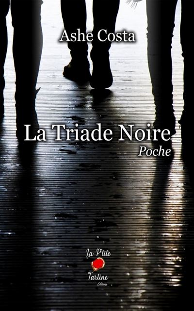 La triade noire Poche - broché - Ashe Costa - Achat Livre | fnac