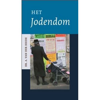 Het Jodendom, Serie Wegwijs - broché - A. Van der Heide - Achat Livre ...