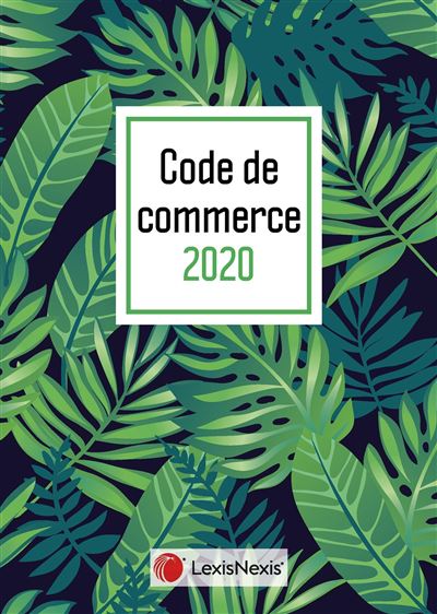 Code commerce 2020 Tropical - relié - Philippe Pétel - Achat Livre | fnac