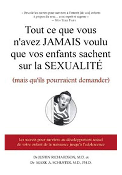 Tout ce que vous ne voudriez jamais que vos enfants - broché ... Tout ce que vous ne voudriez jamais que vos enfants - broché ...