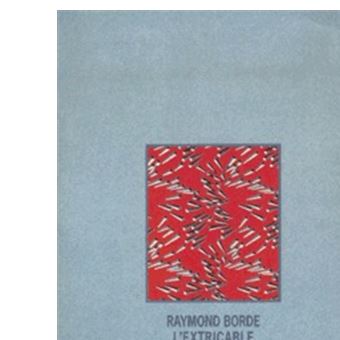 L'Extricable Pamphlet - Raymond Borde - Achat Livre | fnac