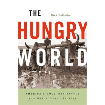 Hungry world - relié - Nick Cullather - Achat Livre ou ebook | fnac