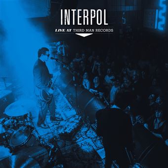 Live At Third Man Records - Interpol - Vinyle album - Achat & prix | fnac