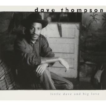 Little dave and big love - Dave Thompson - CD album - Achat & prix | fnac