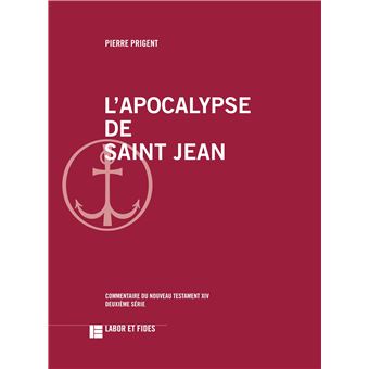 L'Apocalypse de saint Jean - broché - Pierre Prigent - Achat Livre | fnac