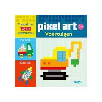 Pixel Art - Tome 1 - Voertuigen - Inconnus - broché - Achat Livre | fnac