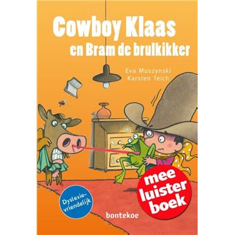 Vaantjes - meeluisterboek - Cowboy Klaas en Bram de brulkikker - Eva ...