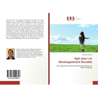 Agir pour un Développement Durable - broché - Mathieu Dehaudt - Achat ...
