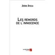 Les remords de l'innocence - broché - Jérôme Apolda - Achat Livre | fnac