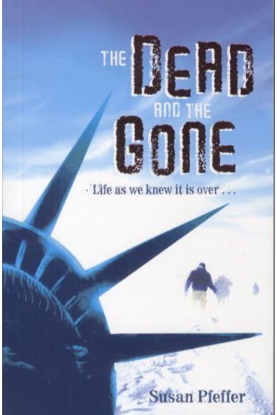 The dead and the gone - broché - Susan Beth Pfeffer - Achat Livre | fnac