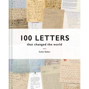 100 Letters That Changed the World - relié - Colin Salter - Achat Livre ...