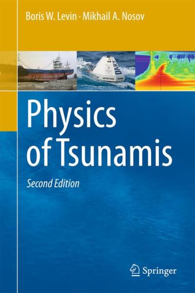 Physics of tsunamis - relié - Boris W. Levin - Achat Livre ou ebook | fnac