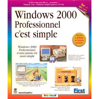 Windows 2000 Professionnel, c'est simple - broché - Marangraphics ...