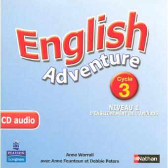 English adventure cycle 3 niveau 1 cd audio - Livre CD-ROM - Collectif ...