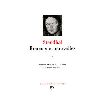 Romans et nouvelles Tome 2 La Chartreuse de Parme Chroniques italiennes Lamiel Romans et ...