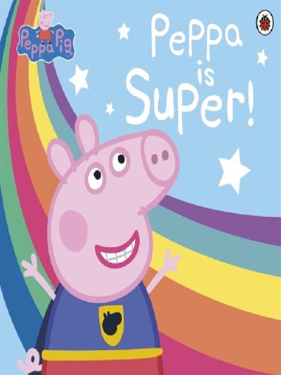 Peppa Pig - Super Peppa ! - Peppa Pig - broché - Achat Livre ou ebook ...