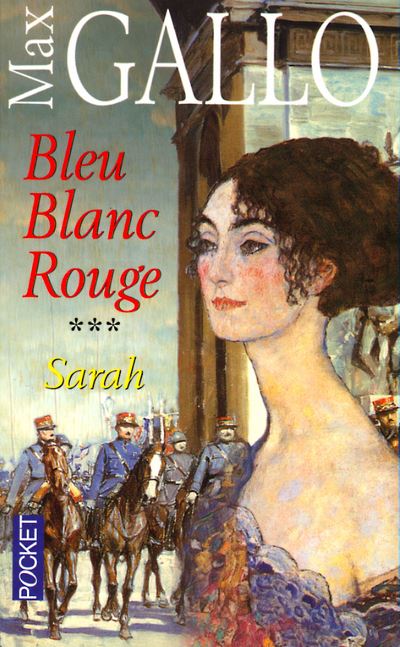 Bleu Blanc Rouge - tome 3 Sarah Tome 3 Sarah Tome 03 - Poche - Collectif - Achat Livre | fnac