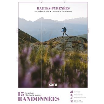 Topo-guide : 15 randonnées dans les Hautes-Pyrénées Argelés-Gazost ...