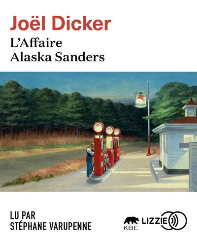 L'affaire Alaska Sanders - Texte lu (CD) - Joël Dicker, Stéphane Varupenne, Livre tous les ...