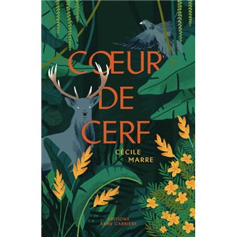 Coeur de cerf - broché - Cécile Marre - Achat Livre ou ebook | fnac