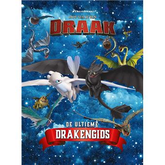Hoe tem je een draak de ultieme drakengids - cartonné - Carolin Böttler ...